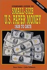 Standard Guide to Small-Size U.S. Paper Money, 1928 to Date 873493141| eBay
