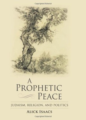Prophetic Peace,HB,Alick Isaacs - NEW | eBay UK