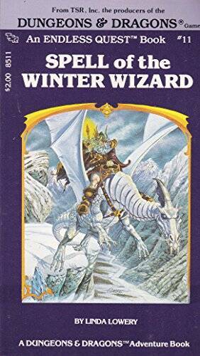 Spell of the Winter Wizard (Endless Quest, Book 11 / A Dungeons ...