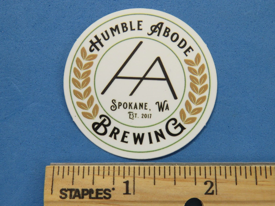 BEER Collectible STICKER ~ HUMBLE ABODE Brewing ~ Spokane, WASHINGTON ...