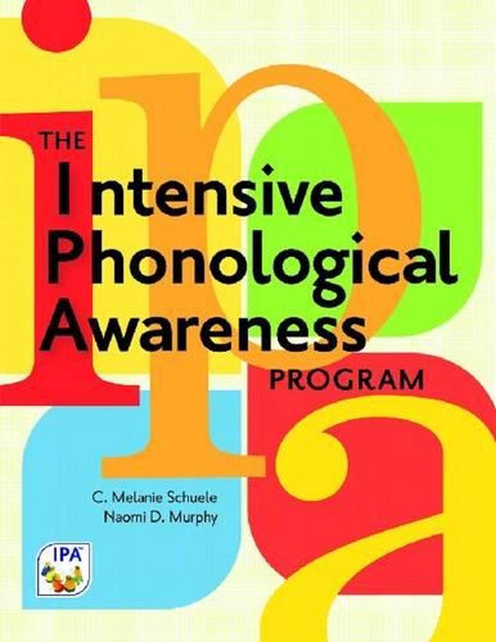 The Intensive Phonological Awareness (IPA) Program by C. Melanie ...