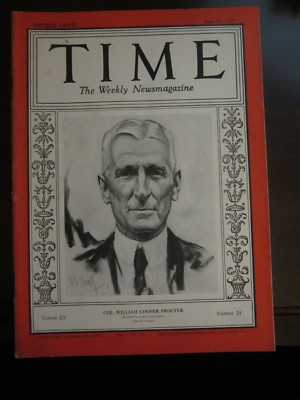 Time Magazine June 1930 Col. William Cooper Procter | eBay