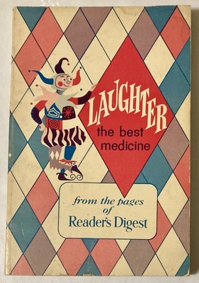 Laughter is the Best Medicine - From the pages of Reader’s Digest (1962 ...