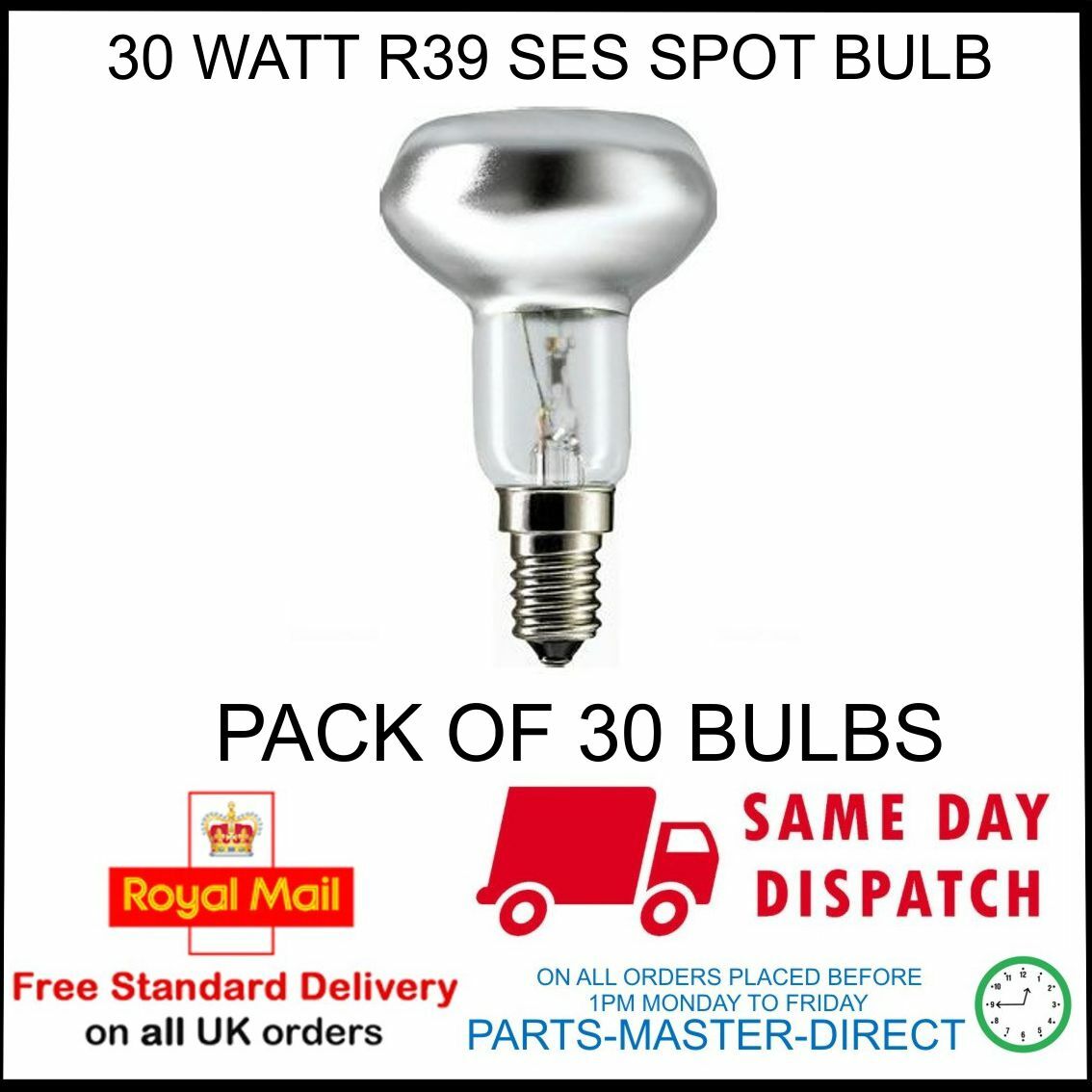 30 WATT LIGHT BULB R39 SES E14 BASE DIMMABLE REFLECTOR SPOT LAMP 30W ...