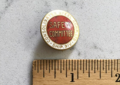 ANTIQUE CONSOLIDATED STEEL SAFETY COMMITTEE ENAMEL LAPEL PIN | eBay