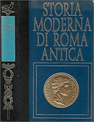 Storia Moderna Di Roma Antica I Barbari,Massimo Infante ,Edizioni Ferni ...