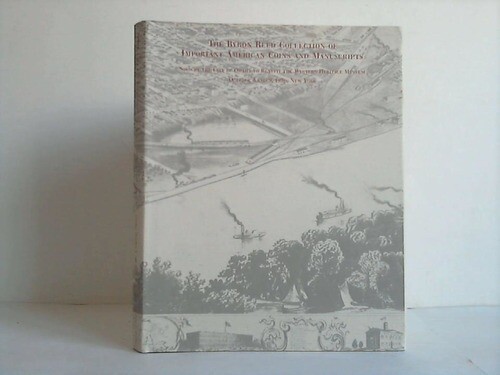 The Byron Reed Collection of Important American Coins and Manuscripts ...