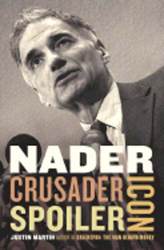 Nader: Crusader, Spoiler, Icon by Justin Martin: Used 9780738205632| eBay