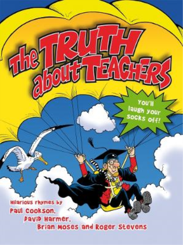Paul Cookson The Truth About Teachers Book NEUF 9781447242147 | eBay
