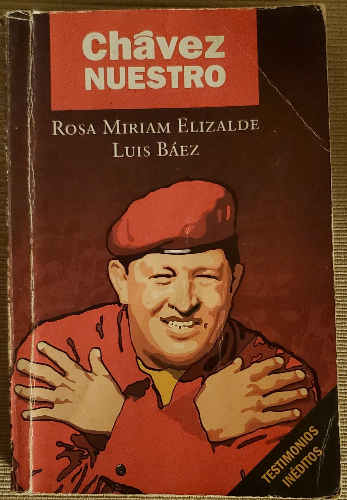 Our Chavez by Rosa Miriam Elizalde Luis Baez for sale online | eBay