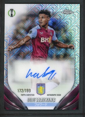 2024 OLLIE WATKINS 172/199 AUTO TOPPS CHROME UEFA EUROPA CONFERENCE ...