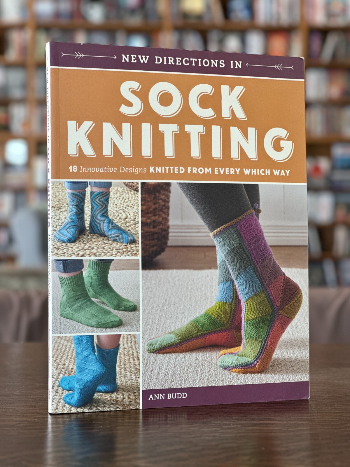 New Directions in Sock Knitting : 18 Innovative Designs Knitted from ...