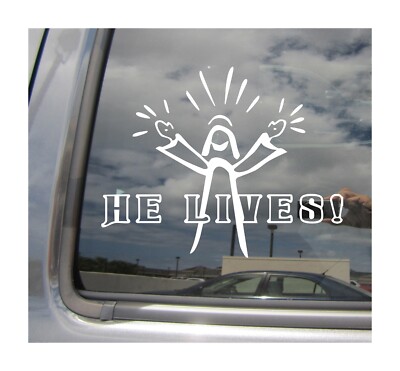 He Lives! - Jesus Christ Christian Resurrection Car Vinyl Decal Sticker ...