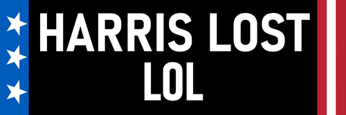 Kamala Harris Lost LOL Sticker Donald Trump Winner Kamala Harris Loser ...