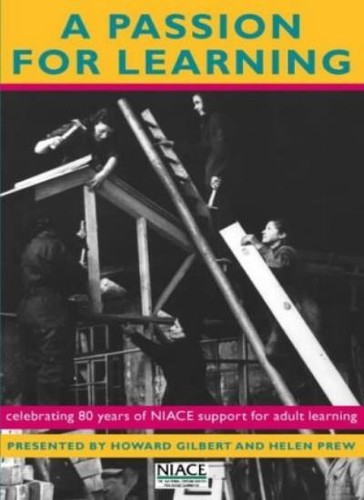 A Passion for Learning: Celebrating 80 Years of NIACE Support fo | eBay