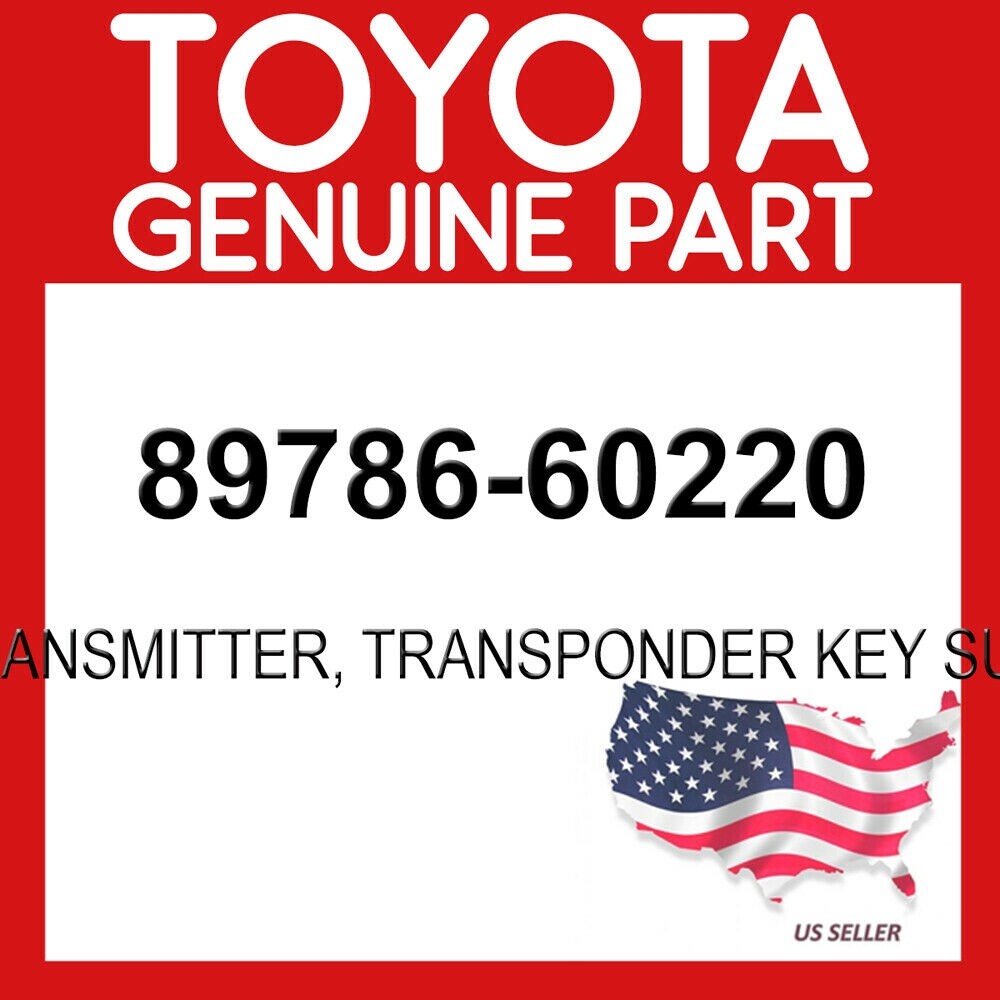 89786-60220 Toyota Transmitter Transponder Key Sub 8978660220 Genuine ...
