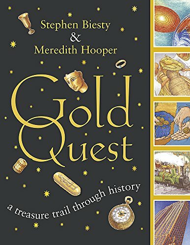 Gold: A Treasure Hunt Through Time By Stephen Biesty, Meredith H ...