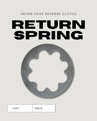 Reverse Clutch Return Spring New AOD AODE 4R70W 4R70E 4R75W 4R75E 1980 ...