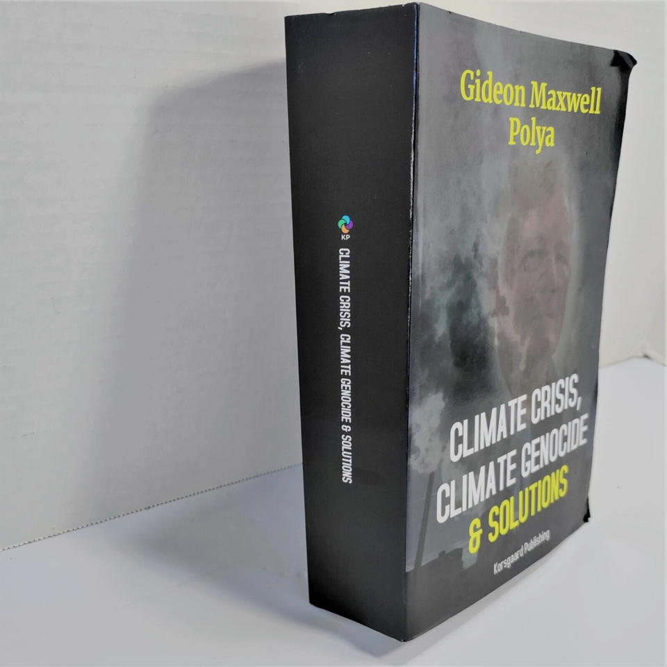 Climate Crisis, Climate Genocide And Solutions By Gideon Polya ...
