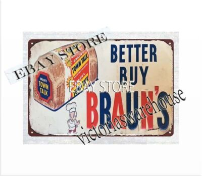 1960s Braun's Town Talk Bread metal tin sign kitchen sign decor | eBay