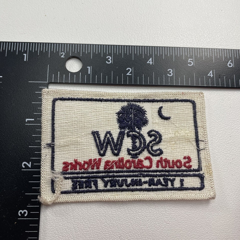 Vtg SCW SOUTH CAROLINA WORKS 1 YEAR INJURY FREE South Carolina Patch ...