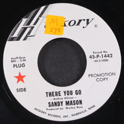 SANDY MASON: there you go / give me a sweetheart HICKORY 7" Single 45 ...
