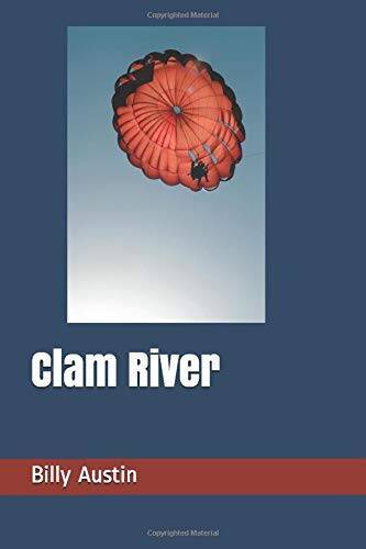 Clam River - Paperback By Austin, Billy - GOOD | eBay
