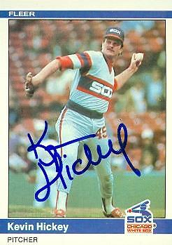 Kevin Hickey autographed baseball card (Chicago White Sox) 1984 Fleer ...