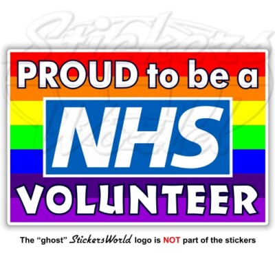 NHS PROUD VOLUNTEER Rainbow Vinyl Bumper Sticker 155mm Virus KEYWORKERS ...