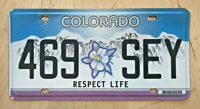 COLORADO RESPECT LIFE COLUMBINE STATE FLOWER LICENSE PLATE " 469 SEY ...