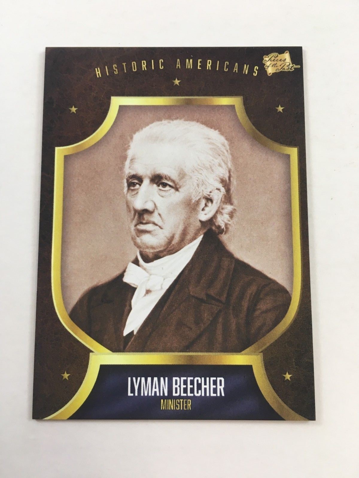 Lyman Beecher The Bar Pieces of the Past Historic Americans Card LB12 ...