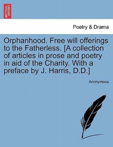 Orphanhood Free Will Offerings to the Fatherless [A Collection of ...