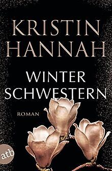 Winterschwestern: Roman von Hannah, Kristin | Buch | Zustand gut ...