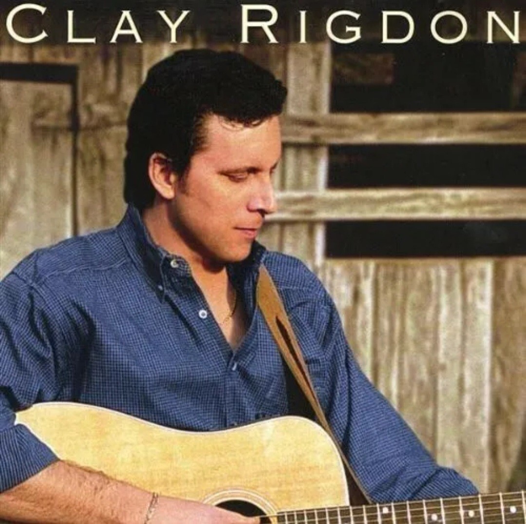 Clay Rigdon - Clay Rigdon [New CD] Autographed, buy directly from ...