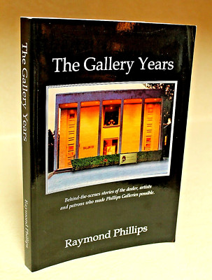VGC: The Gallery Years by Raymond Phillips of Phillips Galleries ...