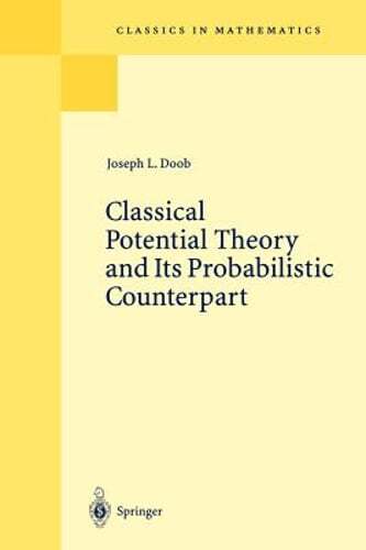 Classical Potential Theory and Its Probabilistic Counterpart by Joseph ...
