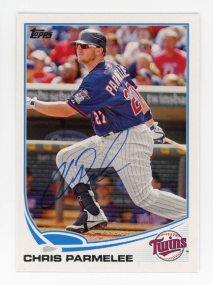 SIGNED BASEBALL CARD AUTO TOPPS 2013 MINNESOTA TWINS CHRIS PARMELEE ...