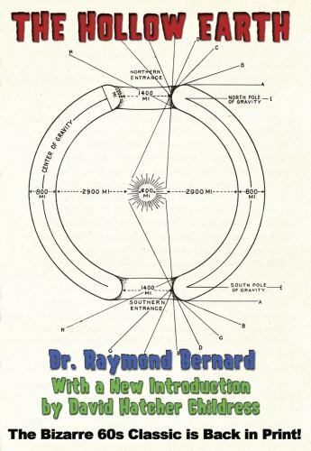 Rare!!! Hollow Earth : The Classic by First Last and Raymond Bernard ...