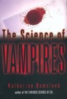 The Science of Vampires by Katherine Ramsland: New 9780425186169| eBay
