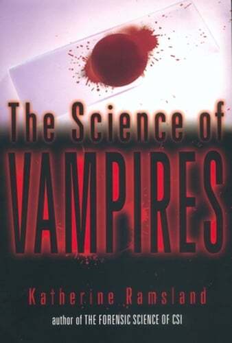 The Science of Vampires by Katherine Ramsland: New 9780425186169| eBay