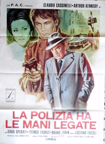 manifesto movie poster 2F LA POLIZIA HA LE MANI LEGATE CASSINELLI ...