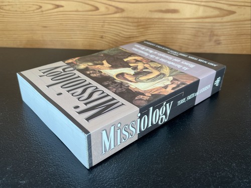 Missiology : An Introduction by Ebbie Smith (1998, Trade Paperback) for ...