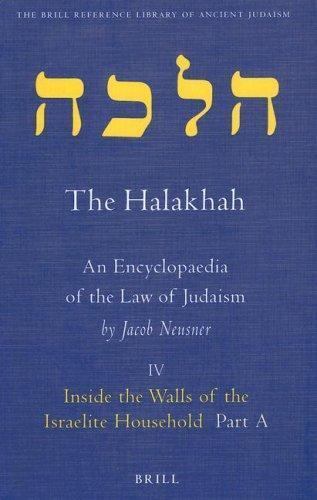 The Brill Reference Library of Judaism Ser.: Halakhah, Volume 1 Part 4 ...
