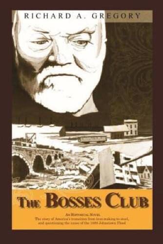 The Bosses Club - Paperback By Gregory, Richard A - GOOD 9781499389609 ...