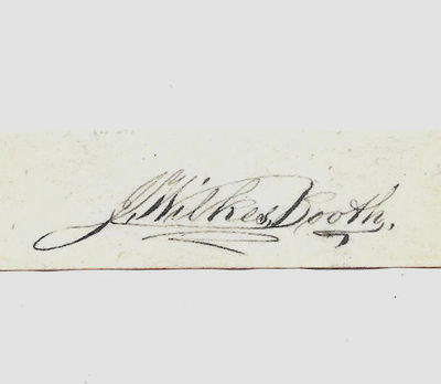 John Wilkes Booth Autograph Reprint On Genuine Original Period 1860s ...