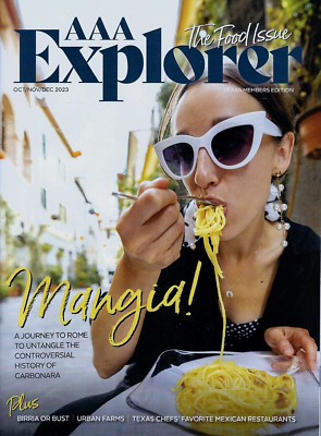 AAA Explorer Texas Journey Magazine Fall 2023 Mangia! Travel to Rome ...