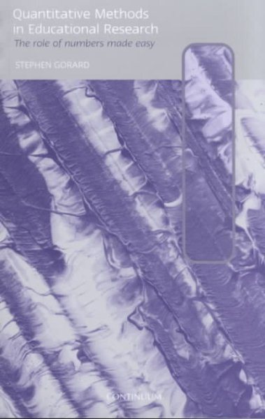 Quantitative Methods in Educational Research : The Role of Numbers Made ...