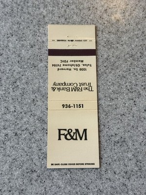 F & M Bank And Trust Company Tulsa Oklahoma Vintage Matchbook Cover 110 ...