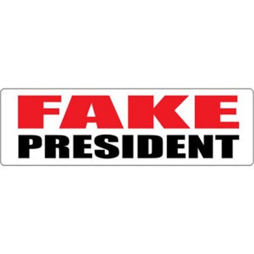 Donald Trump Fake President 3x10 Inch Sticker Bumper | eBay