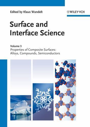 Wandelt Hdbk Surface and Interface Science V1-V6 Ser.: Surface and Interface Science, Volumes 3 ...